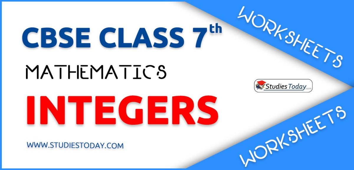 Worksheets For Class 7 Integers Worksheets For Class 7 Integers